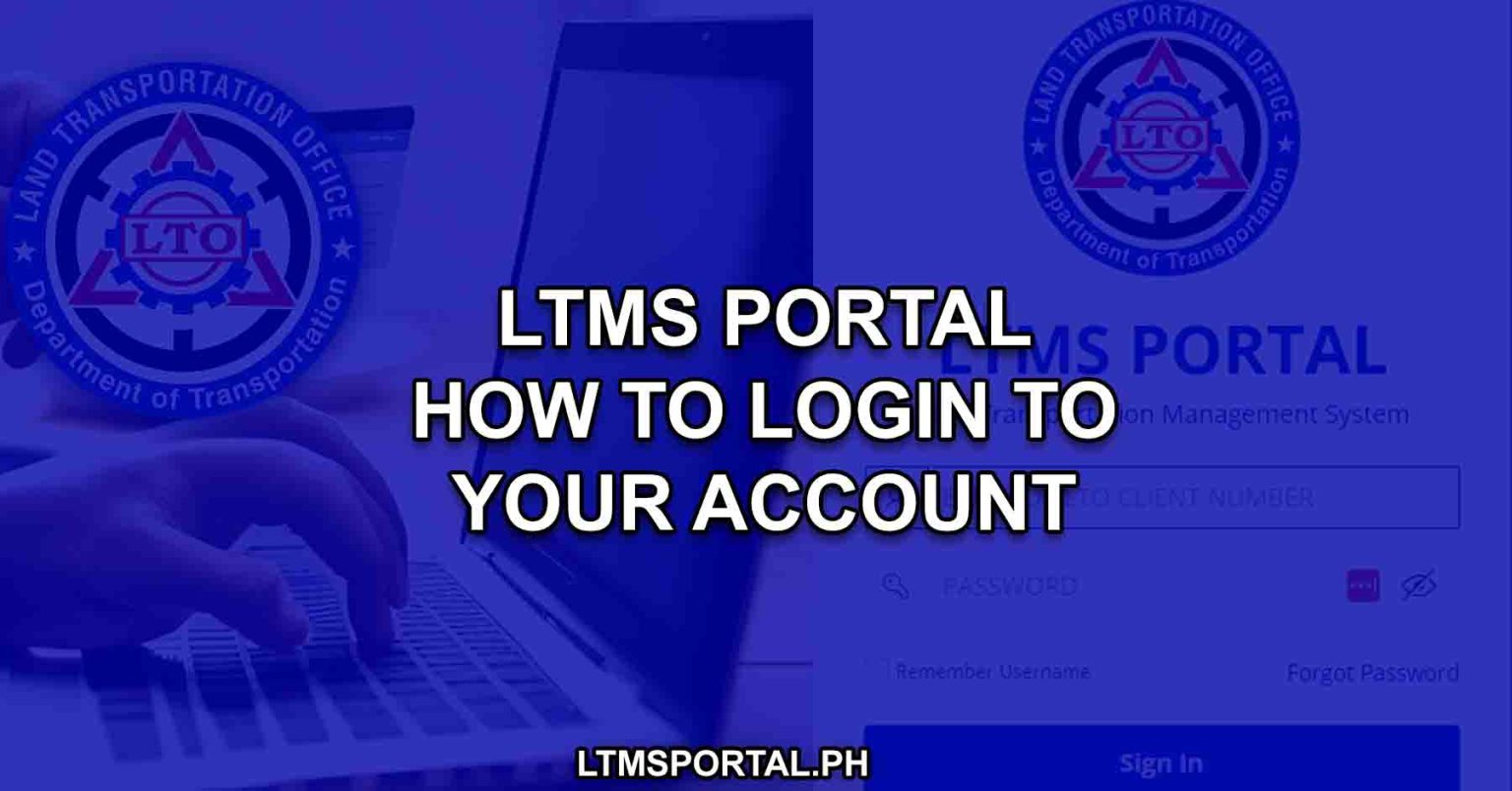 LTMS Portal Login: How to Login Online Using Your Account after ...