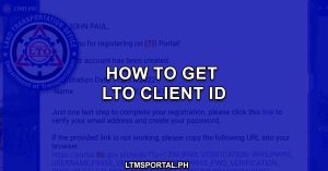 What is LTO Client ID and How to Get One - LTMS PORTAL PH