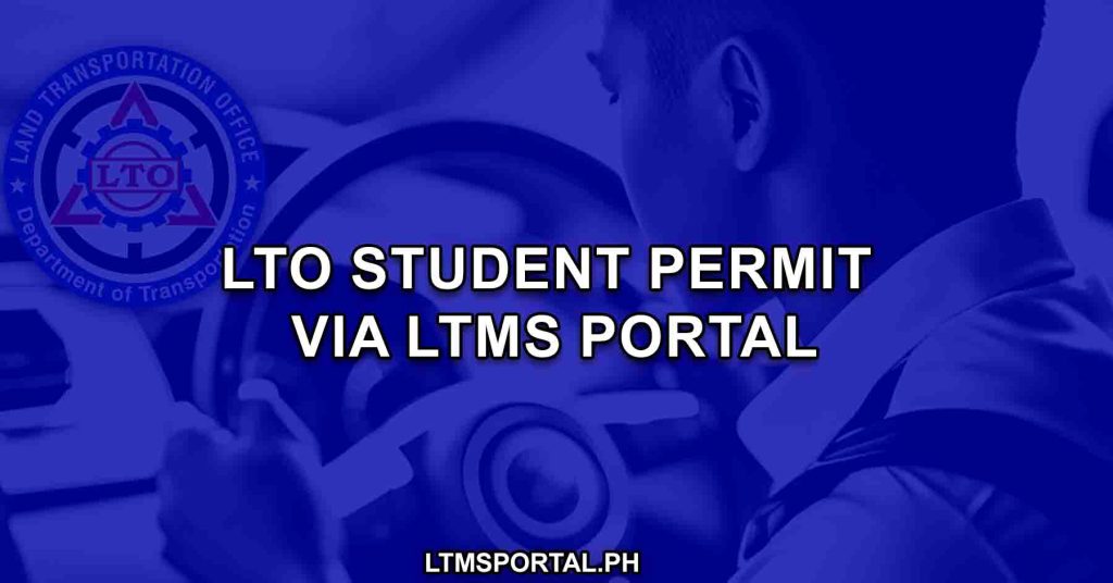 How to Get an LTO Student Permit Online Using the LTMS Portal - LTMS PORTAL PH